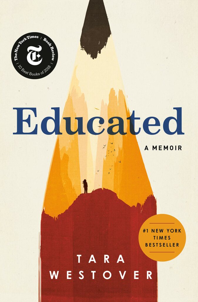 Nostalgic News: Bestselling Memoir Educated by Tara Westover Turns 5 ...